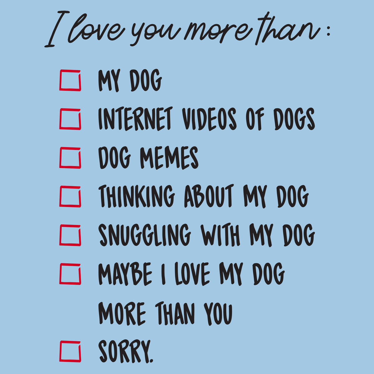 Love You Dog Meme